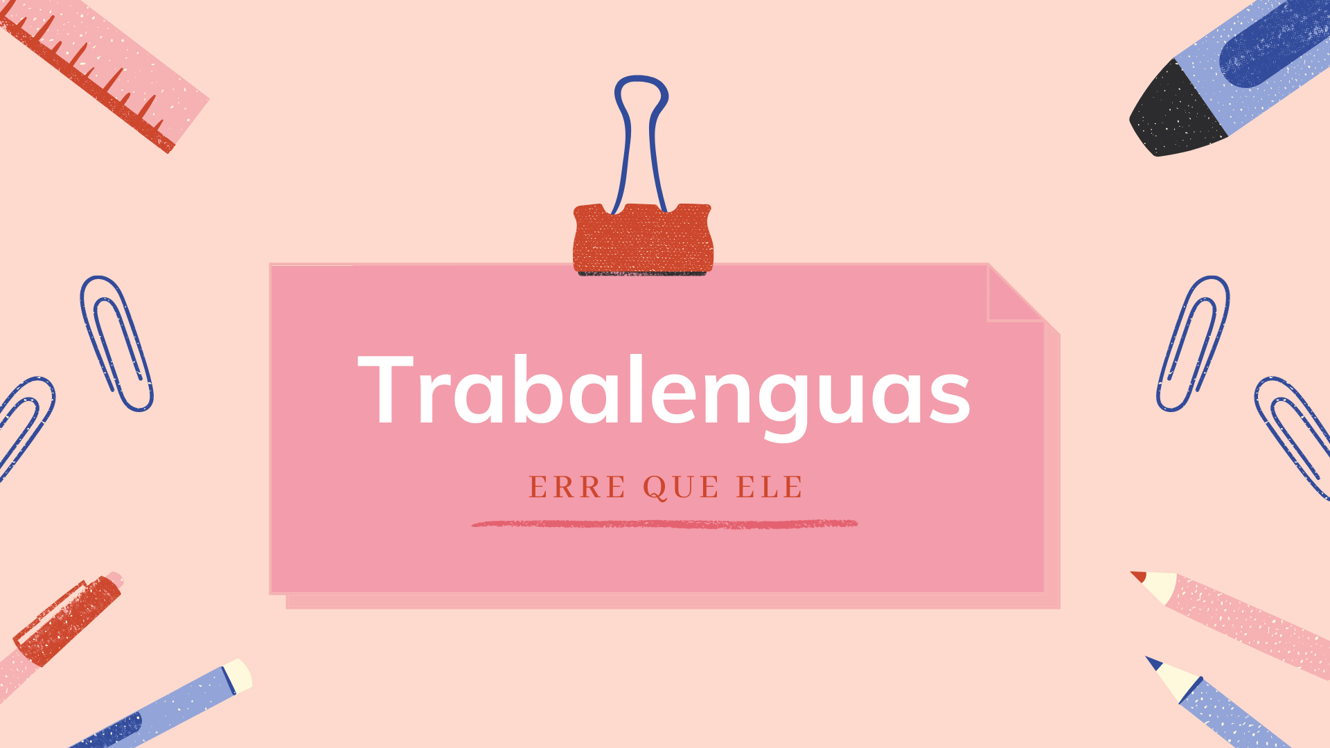 Trabalenguas con las letras "m", "n", "l" y "ll" - Erre que ELE
